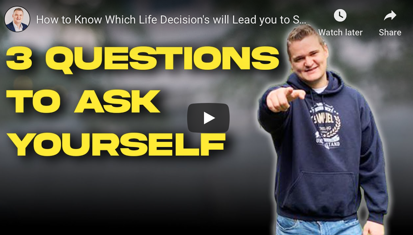 How To Know Which Life Decision's Will Lead You To Success - Samuel ...