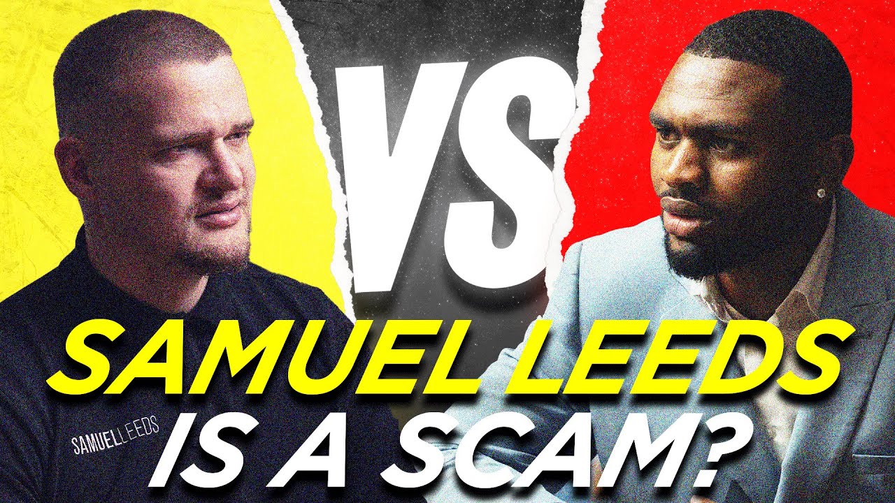 Samuel Leeds Scam? Shocking Debate With My Biggest Critic Of 2025 ...