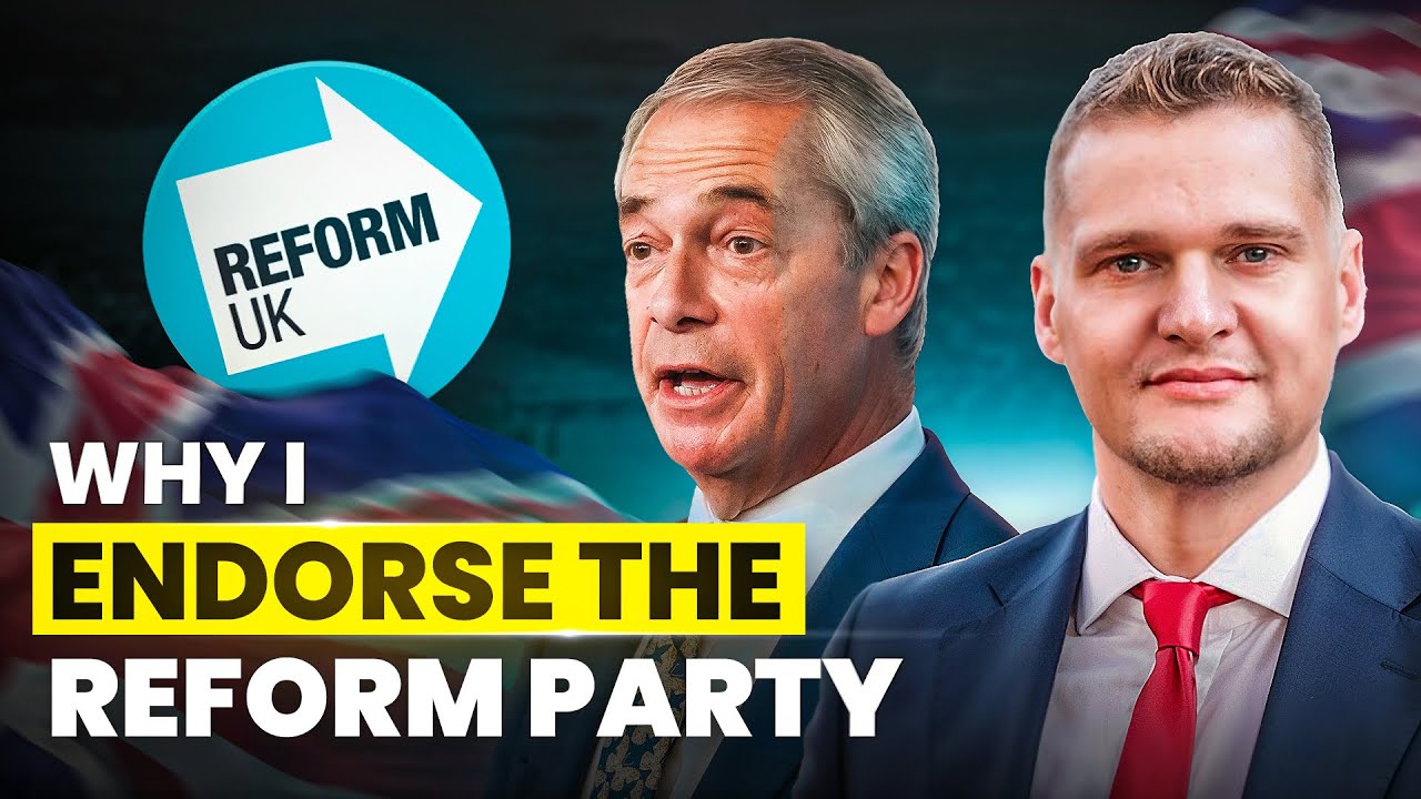 What Is Good About Reform UK? 10 Huge Reasons I Officially Endorse The ...