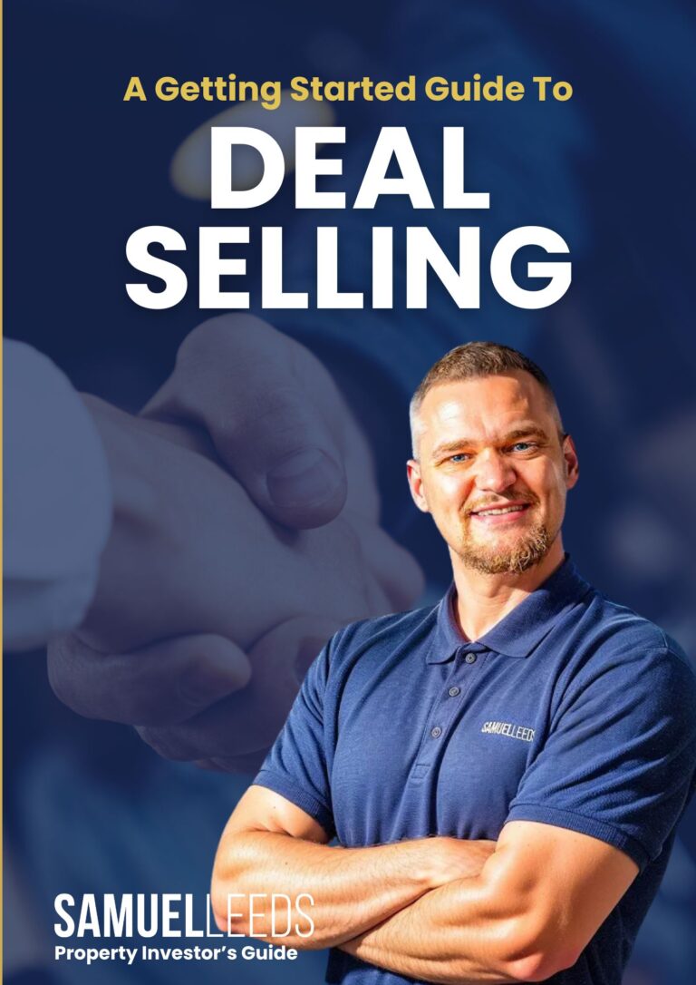 Free Deal Selling Guide: Earn £2000–£5000 Per Property Deal