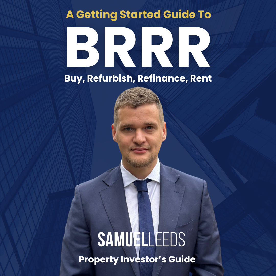 Free BRRR Guide UK | Buy, Refurbish, Refinance, Rent