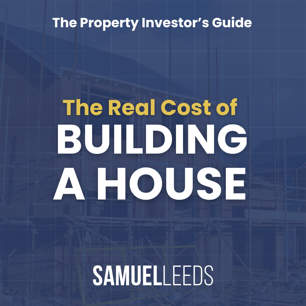 A Property Investor’s Guide To The Cost Of Building A House